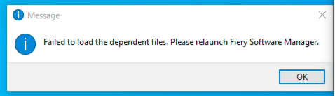 Fiery Software Manager: Failed to load the dependent files